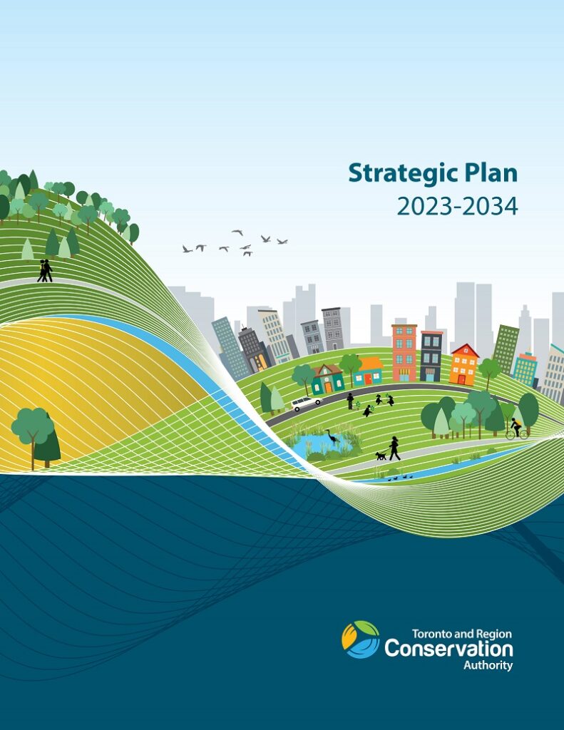 TRCA 12-Year Strategic Plan - Toronto and Region Conservation Authority ...